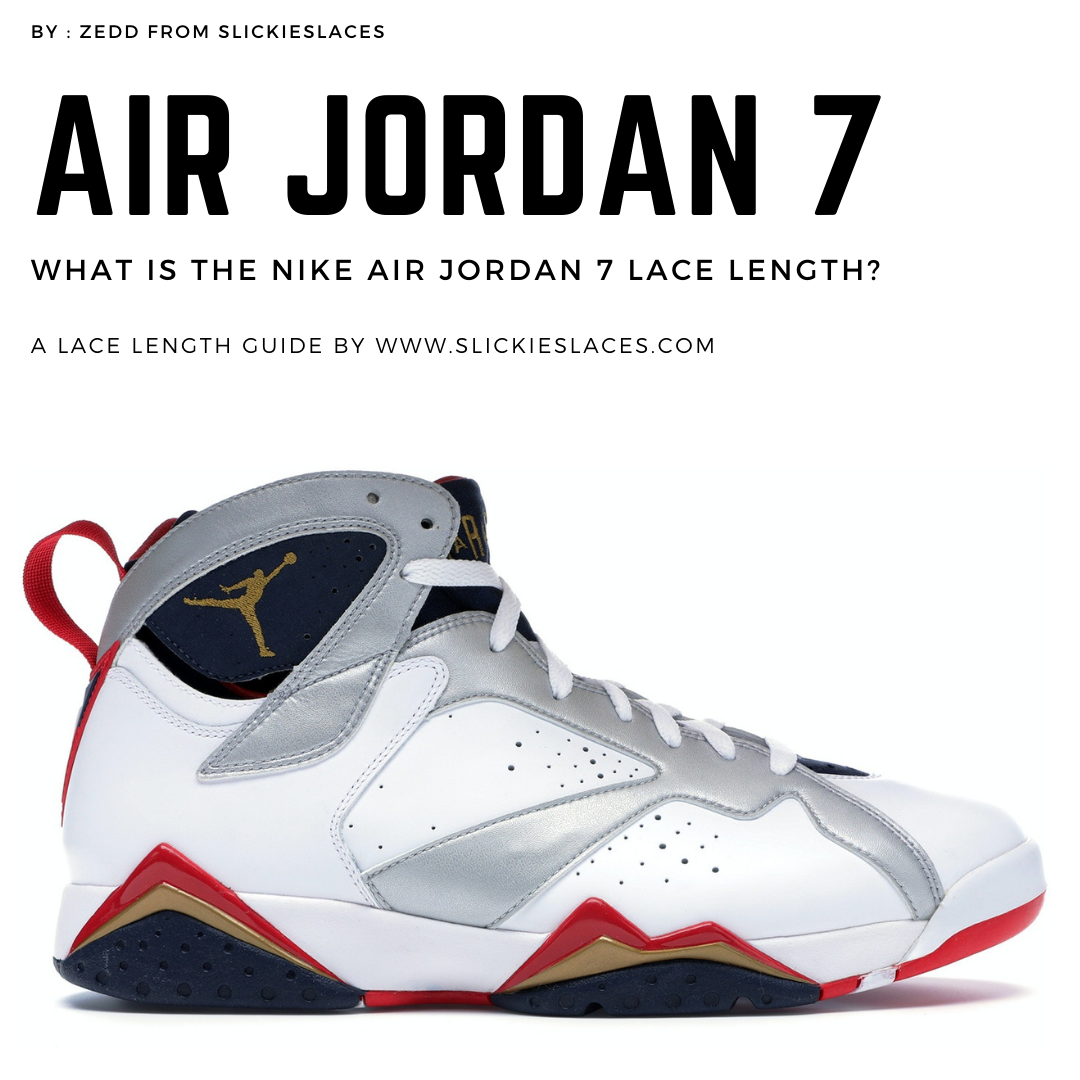 What is the NIKE Air Jordan 7 lace length? - Air Jordan 7 Replacement ...